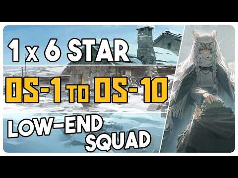 All OS Stages | OS-1 to OS-10 | Low End Squad |【Arknights - アークナイツ】