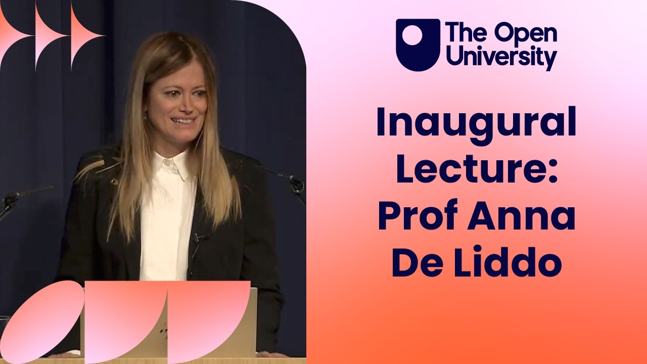 The Open University Inaugural Lecture - Professor Anna De Liddo - YouTube