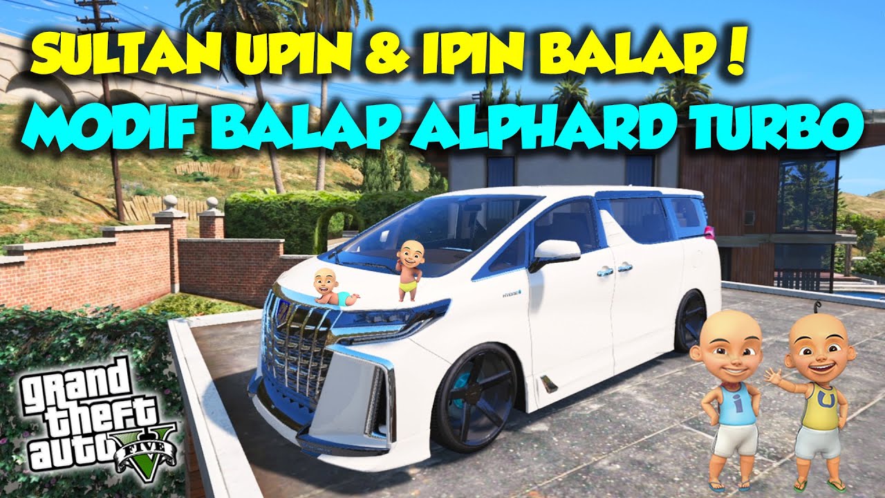 MODIF MOBIL BALAP TOYOTA ALPHARD TERKENCANG - GTA 5 MOD UPIN & IPIN ...
