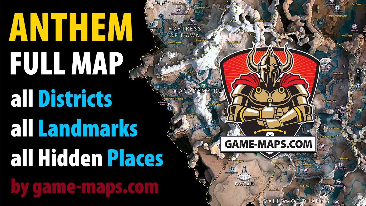 Full Anthem Map with all Districts, all Landmarks, all Hidden Places ...