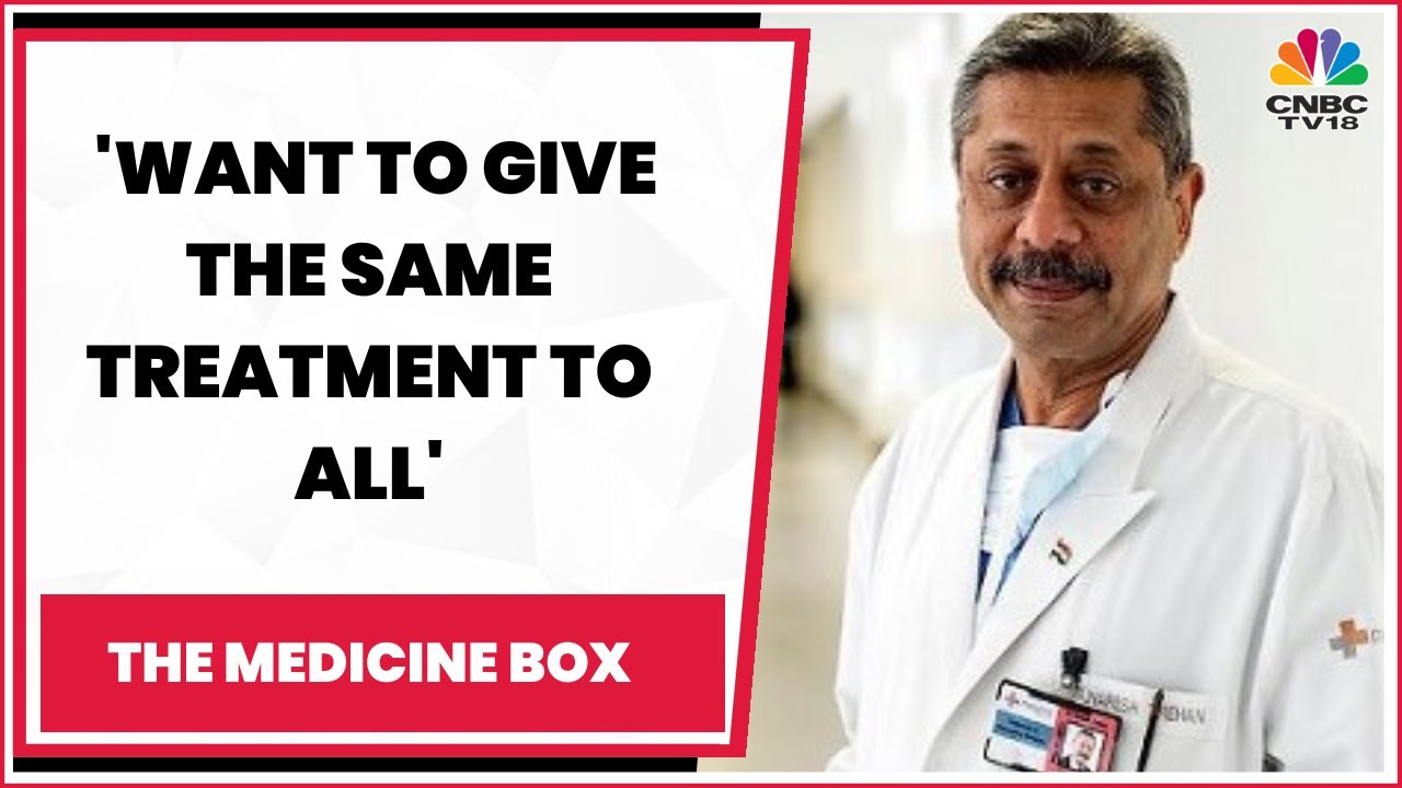 Medanta's Dr Naresh Trehan On Medical Tourism, Preventive Healthcare ...
