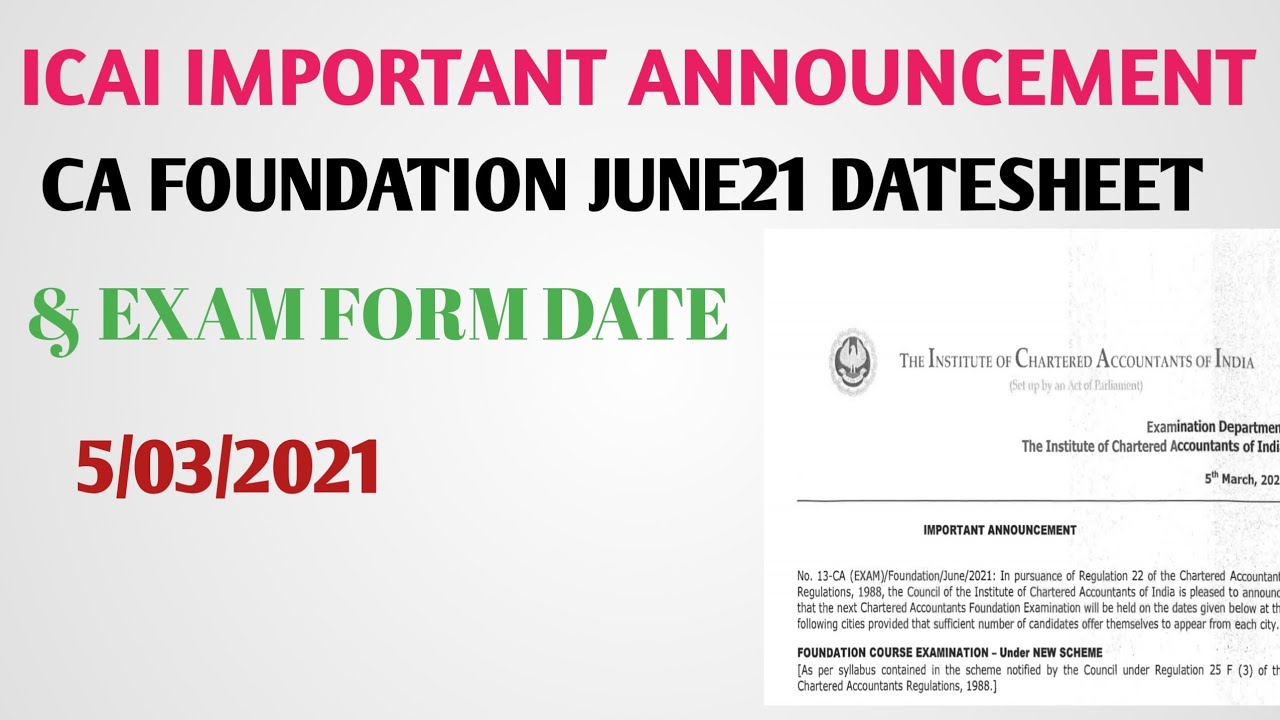 ICAI ANNOUNCEMENT CA FOUNDATION EXAM DATESHEET AND EXAM FORM - YouTube