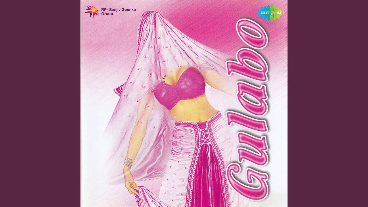 Gulabo - YouTube