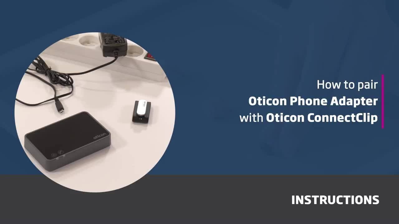 How to pair Oticon Phone Adapter with Oticon ConnectClip - YouTube
