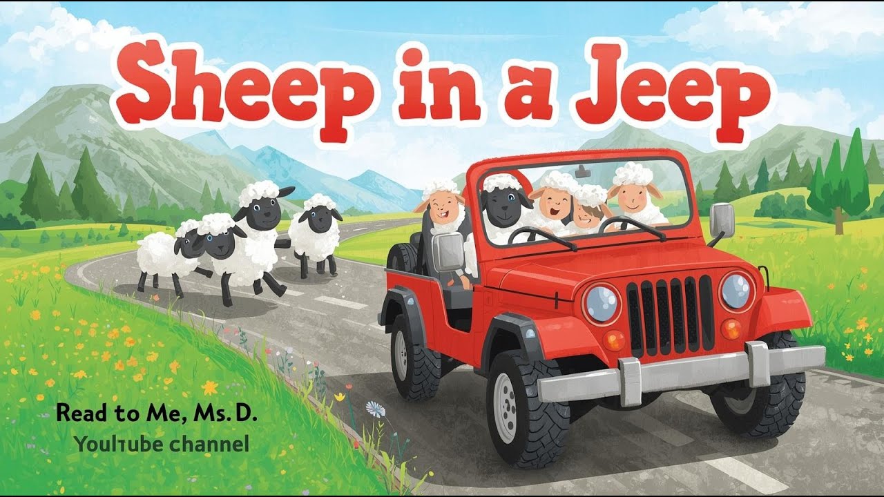 Sheep in a Jeep by Nancy Shaw! 🐑 ️ - YouTube