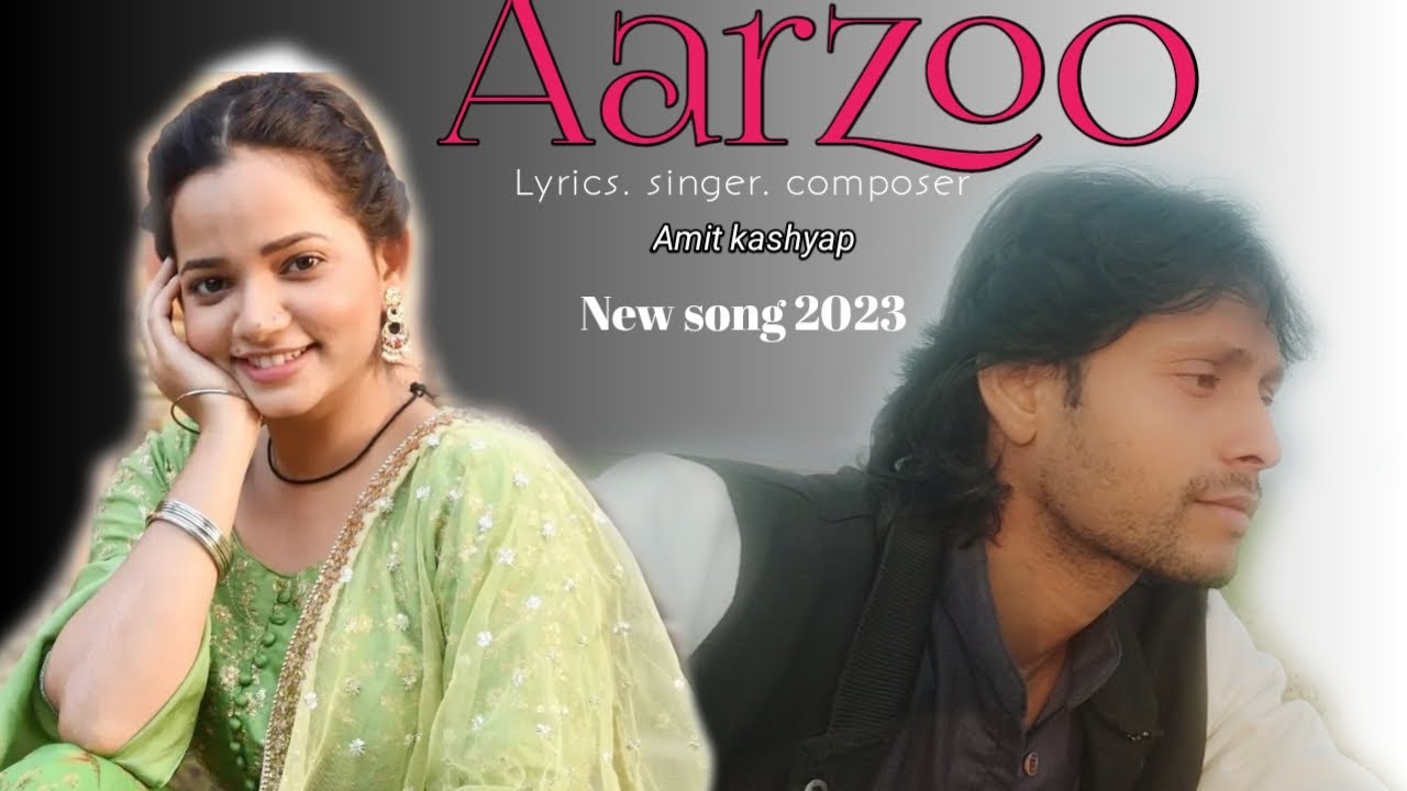 Aarzoo new song 2023 l Amit kashyap l arijitsingh l himesh l b parak l ...