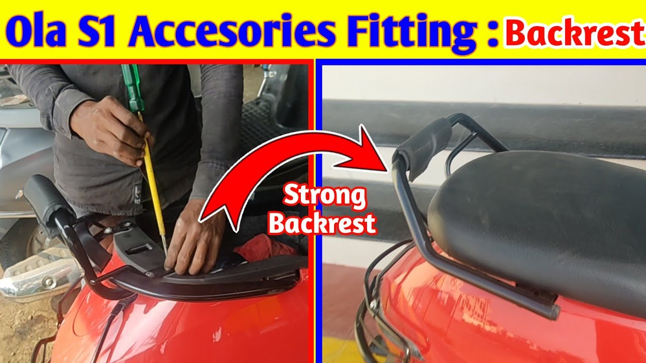 Ola S1 Accesories Fitting | Ola S1 Strong Backrest Fitting | Scooter ...