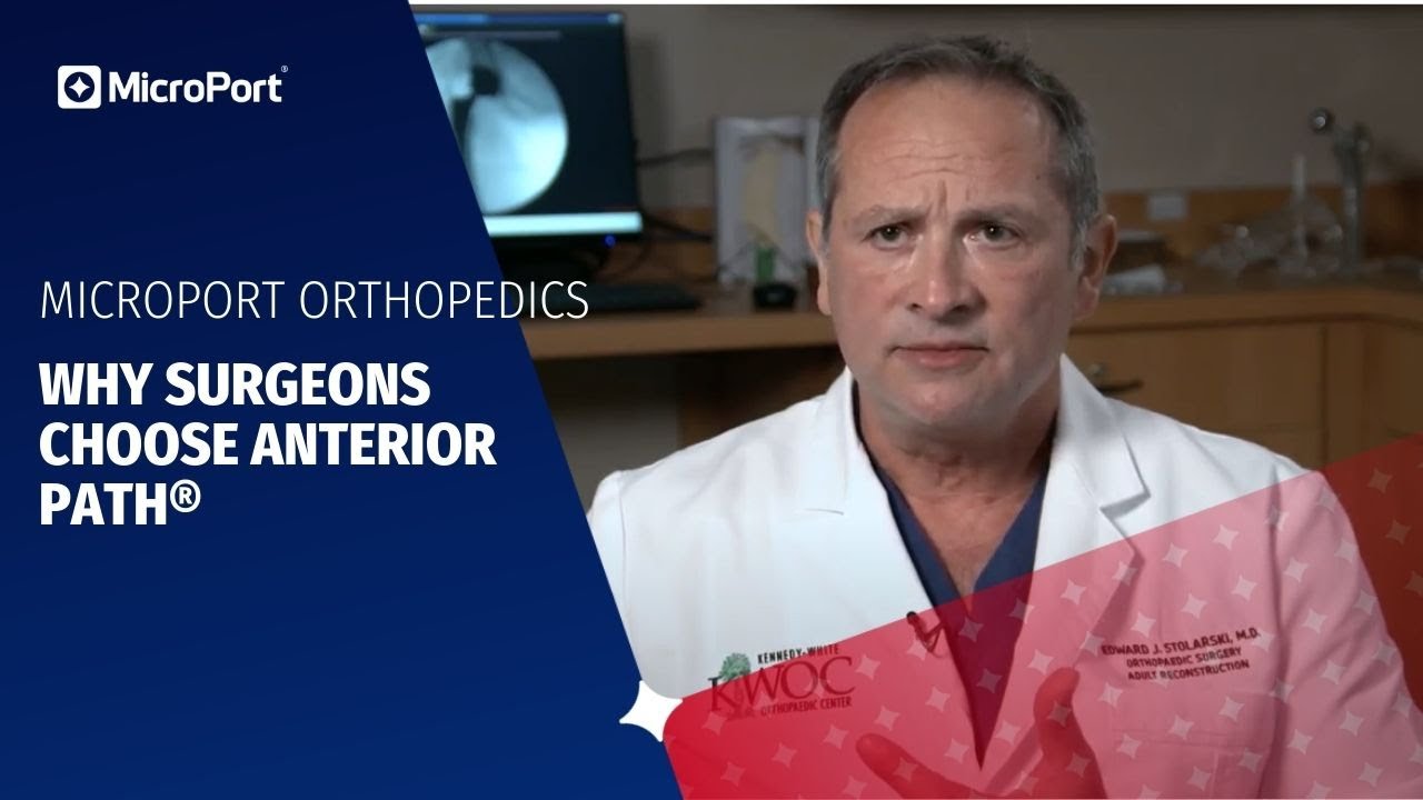 Why Surgeons Choose Anterior Path® - YouTube
