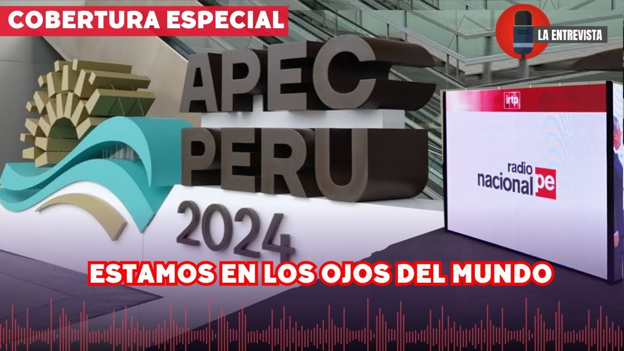 APEC 2024: ÚLTIMA JORNADA / LA ENTREVISTA 16-11-2024 - YouTube