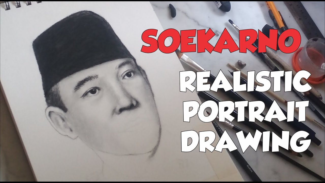 Soekarno Realistic Portrait Drawing - YouTube