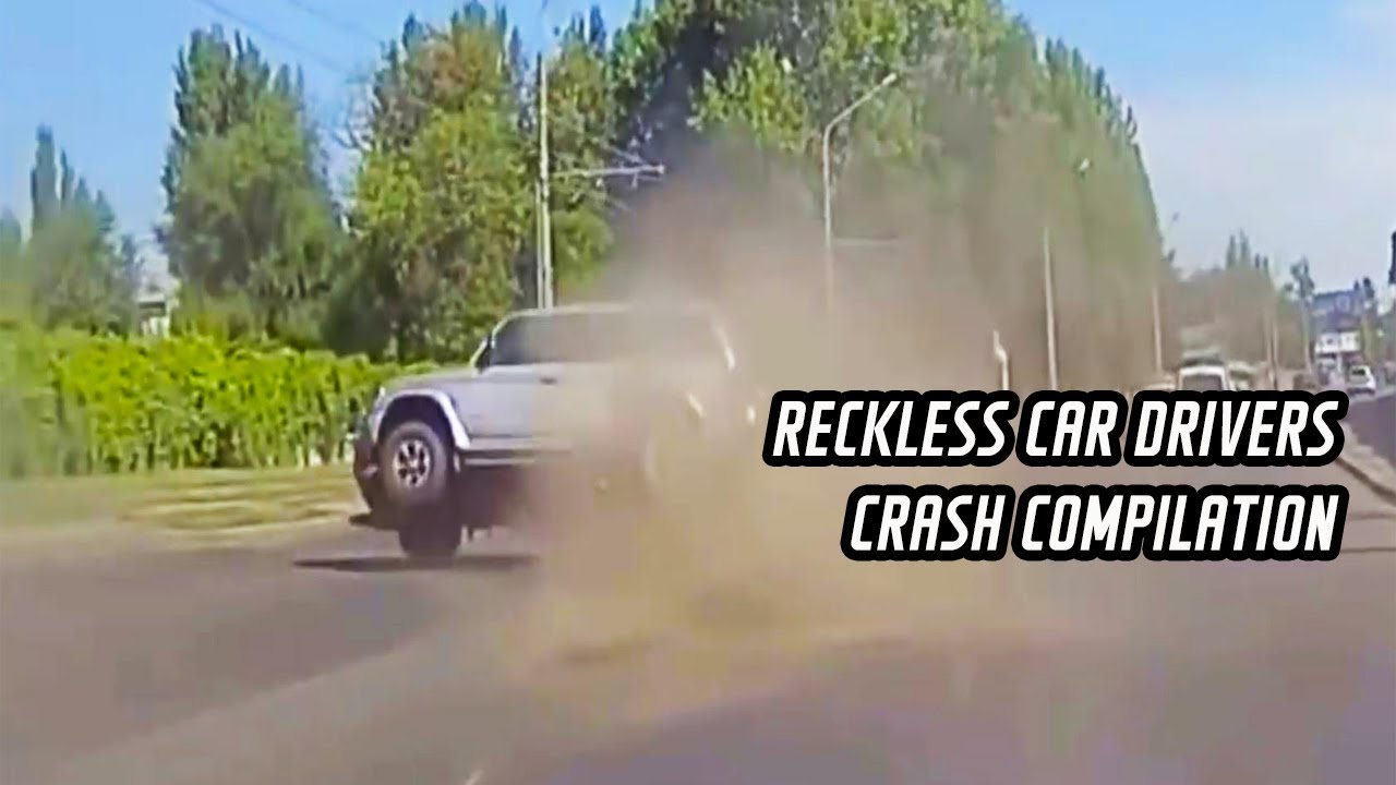 Reckless car drivers crash compilation - YouTube