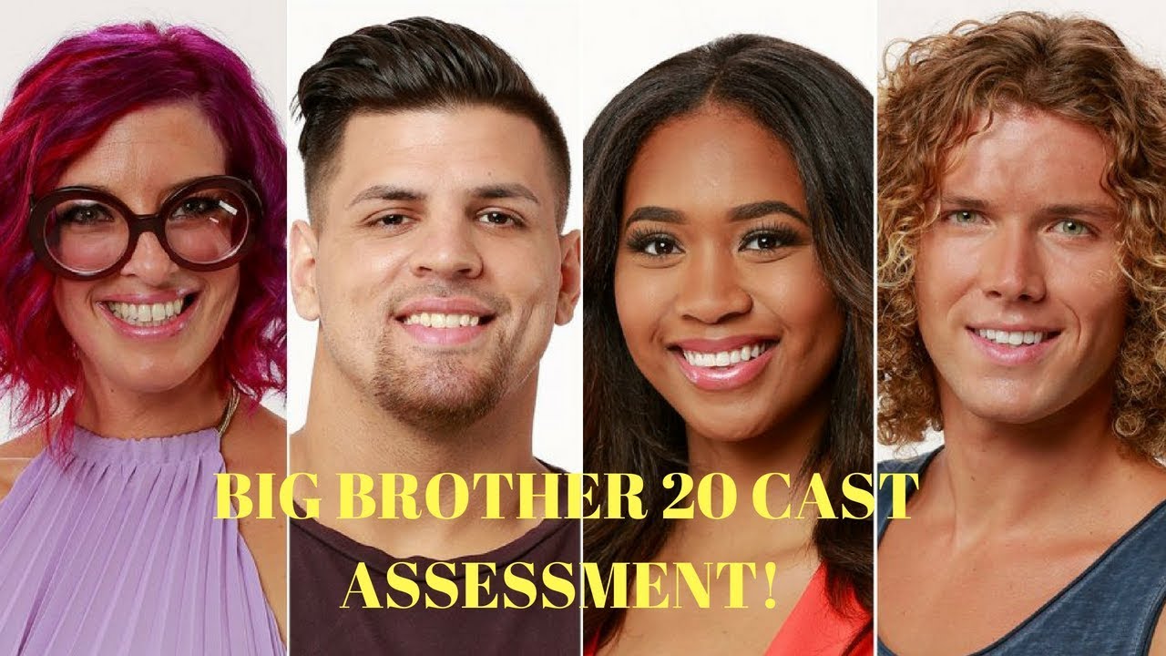 Big Brother 20 Cast Assessment - YouTube