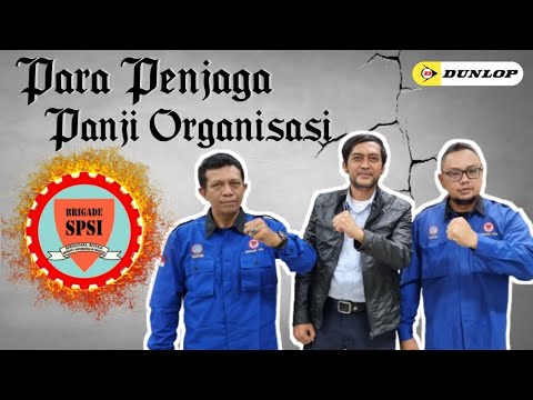Eps 02. Brigade SPSI, Para Penjaga Panji² Organisasi 💪 - YouTube
