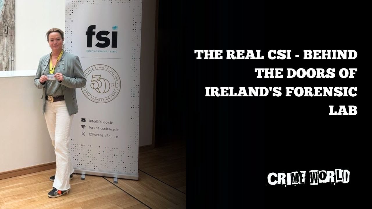 The real CSI - behind the doors of Ireland's forensic lab - YouTube