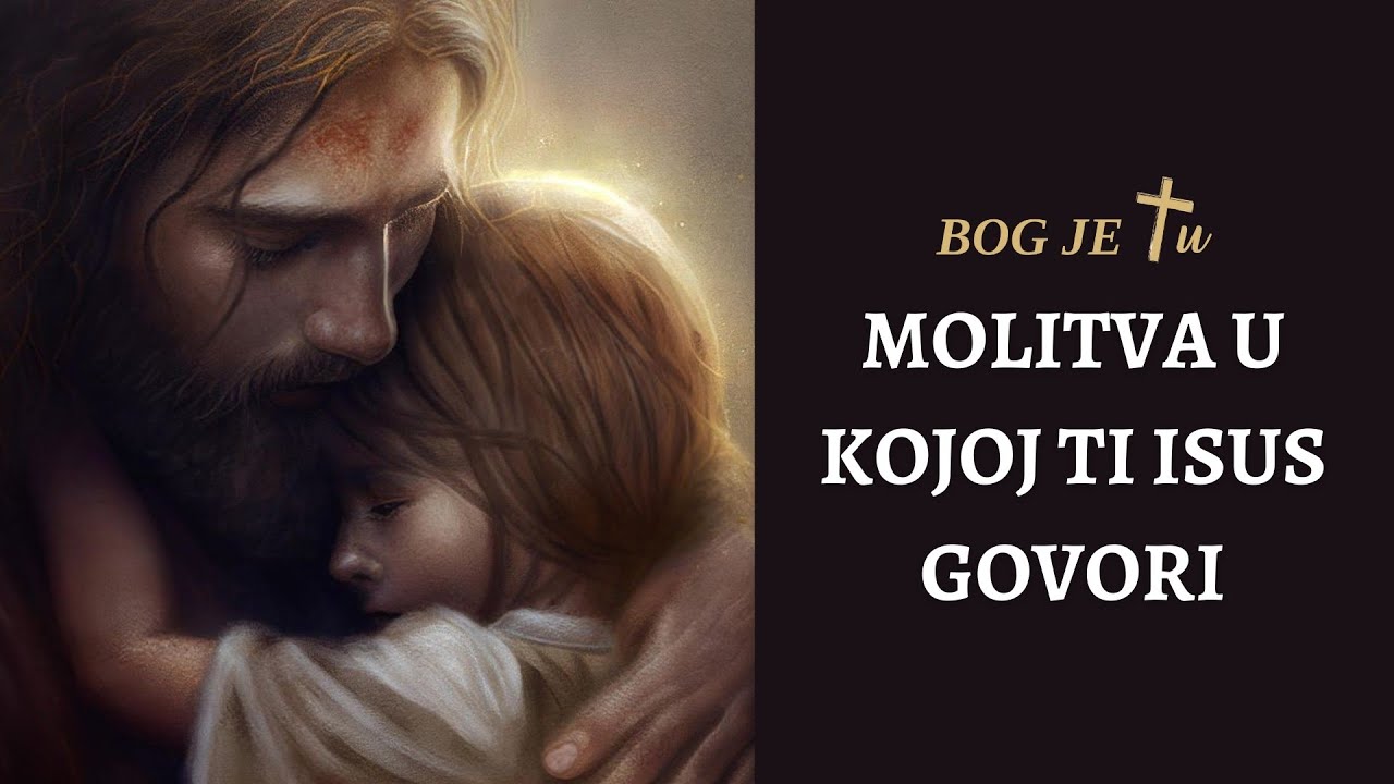 Molitva u kojoj ti Isus govori - YouTube