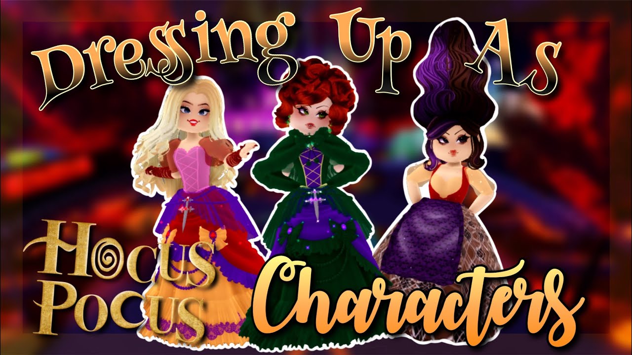Dressing up as HOCUS POCUS Sanderson Sisters in ROYALE HIGH ~ Roblox ...