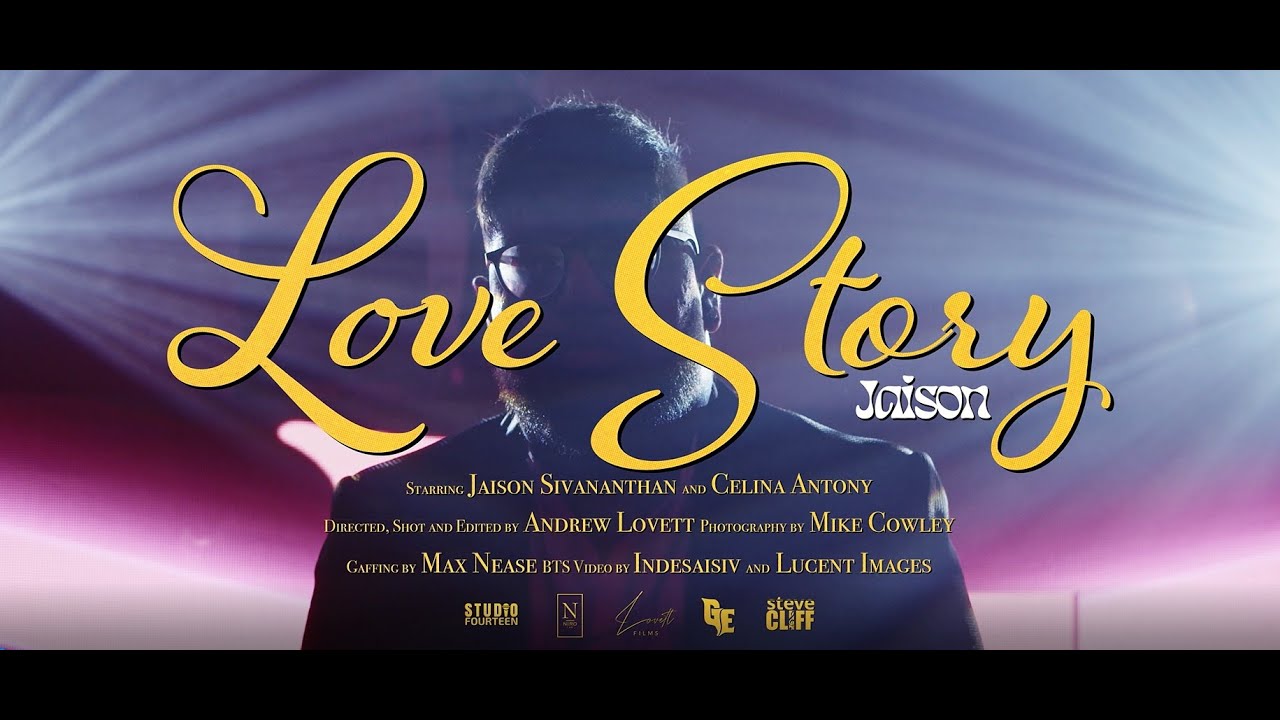 Jaison Siva - Love Story | Official Music Video | Steve Cliff | Lovett ...