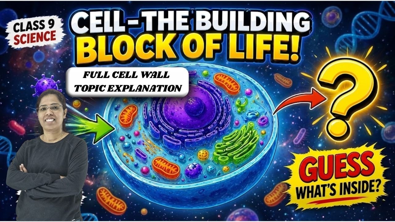 Cell Wall | Class 9 Science | Cell – The Building Block of Life | Full ...