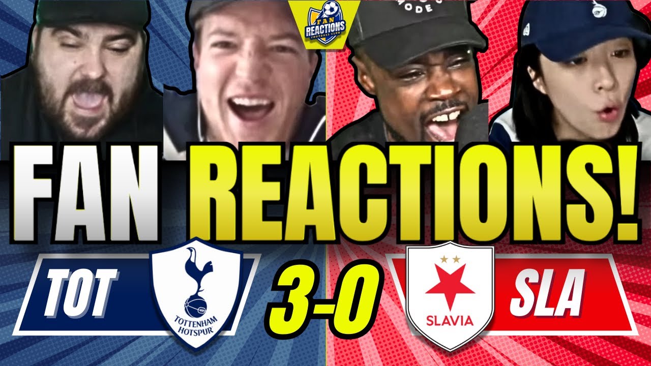 SPURS FANS DELIGHTED REACTIONS TO SPURS 3-0 SLAVIA PRAGUE! CHAMPIONS ...