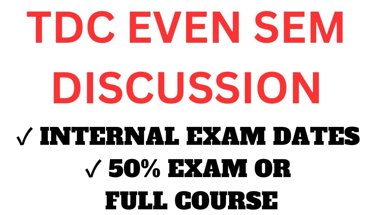 Assam University TDC Even Sem Internal Exam Pattern: Understanding the ...