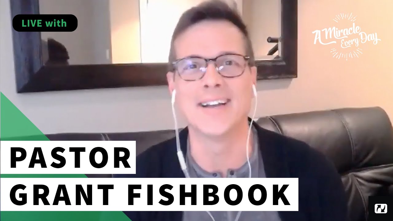 A Miracle Every Day - December 9 - Grant Fishbook - LIVE Q&R - YouTube