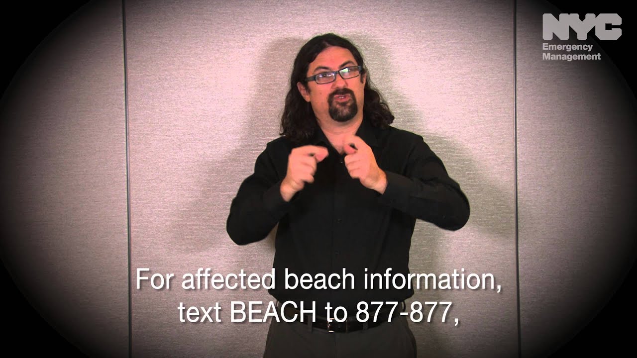 Notify NYC American Sign Language Message: Beach Advisory - YouTube