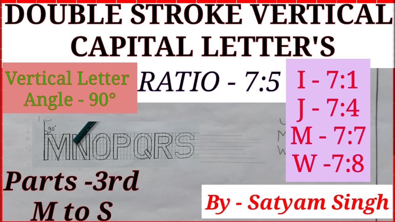 #3 Double Stroke Vertical Capital Letter Writing in Engineering Drawing ...