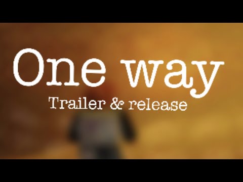 One way trailers & release - YouTube