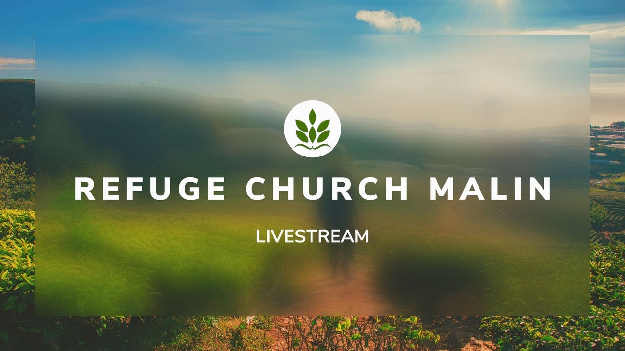 Refuge Church Malin Livestream! - YouTube