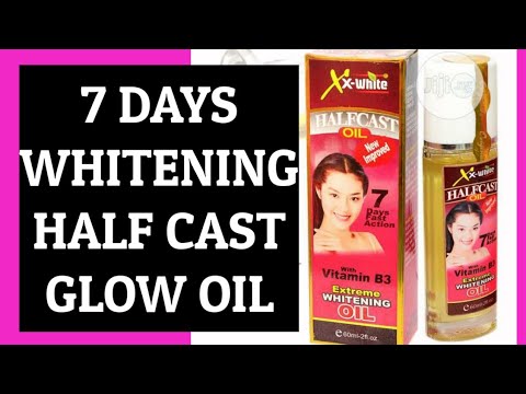 7 DAYS WHITENING HALF CAST GLOW OIL. - YouTube
