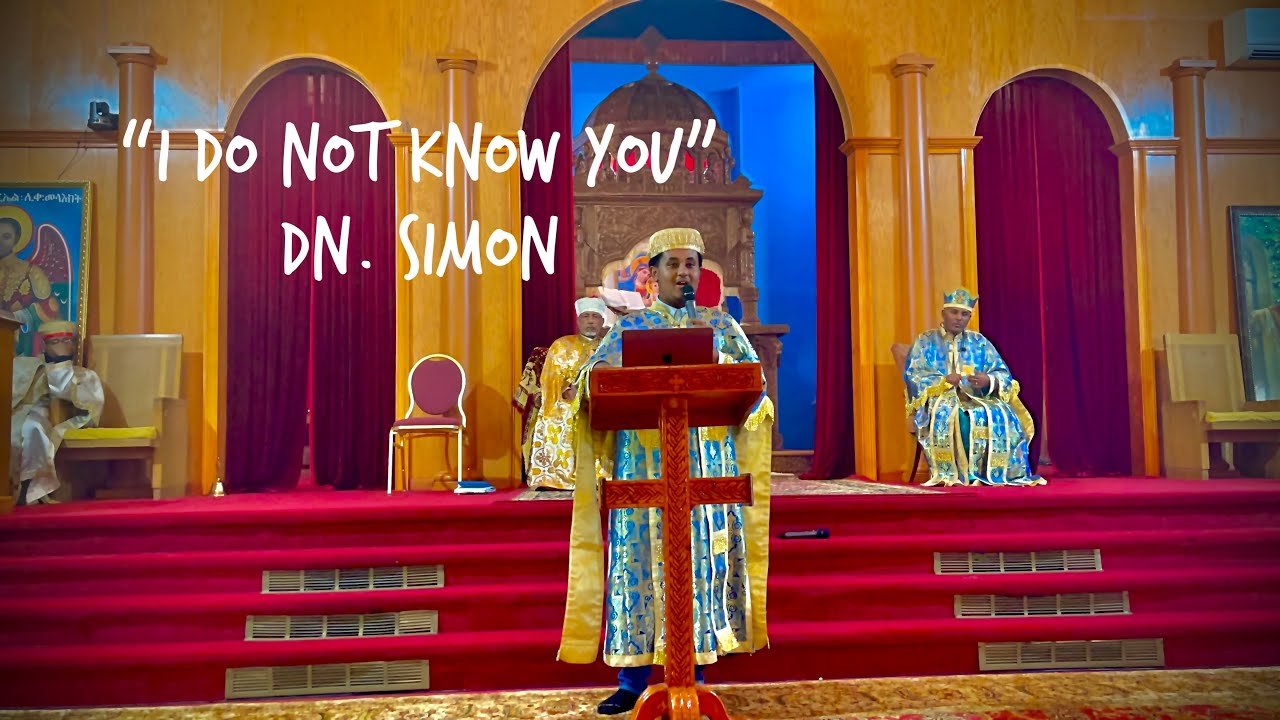 “I do not know you” English teaching by Dn. Simon - YouTube