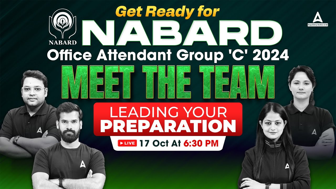 Get Ready for NABARD Office Attendant Group C 2024 | Meet the Team ...