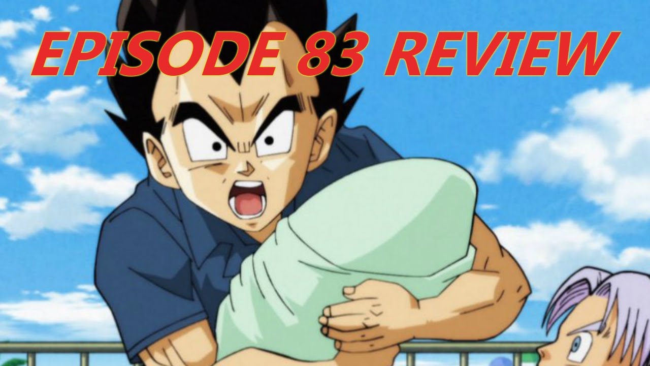 Dragonball Super Episode 83 Review - YouTube