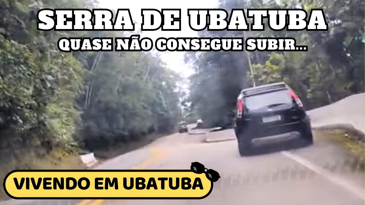 UBATUBA - Já subiu a serra de Ubatuba? Saiba como é... - YouTube