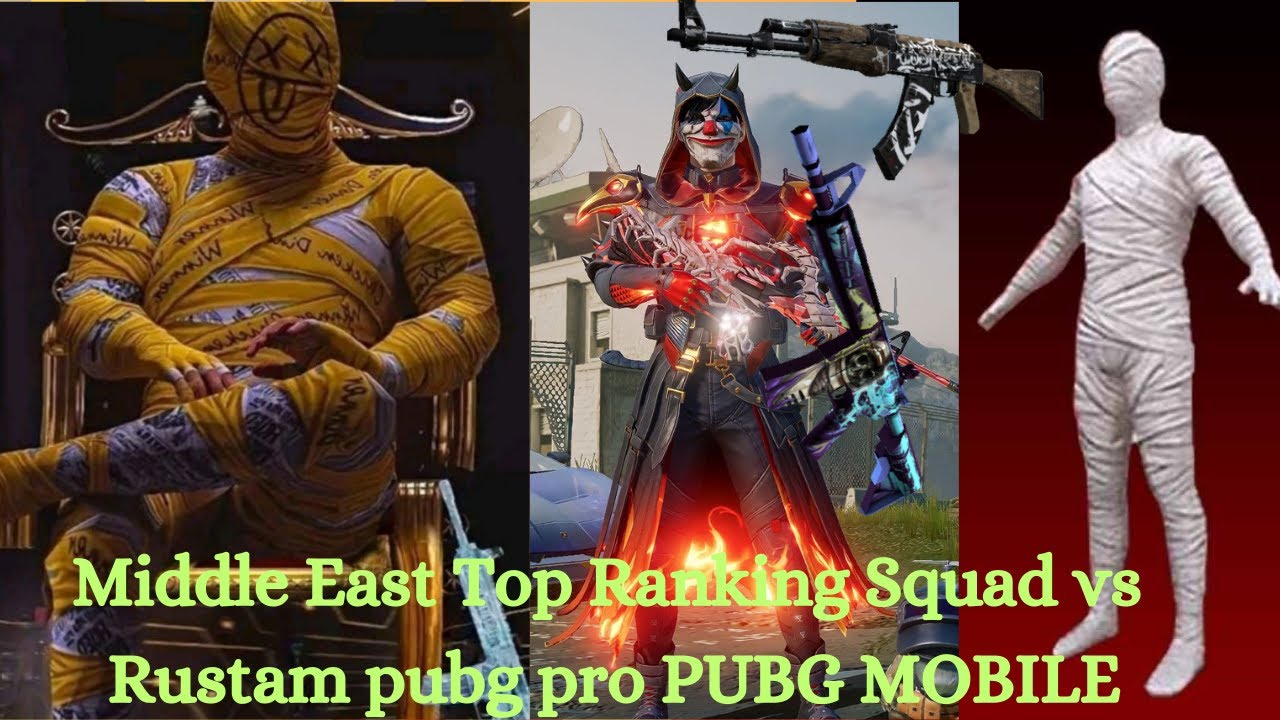 Middle East Top Ranking Squad vs Rustam pubg pro PUBG MOBILE - YouTube