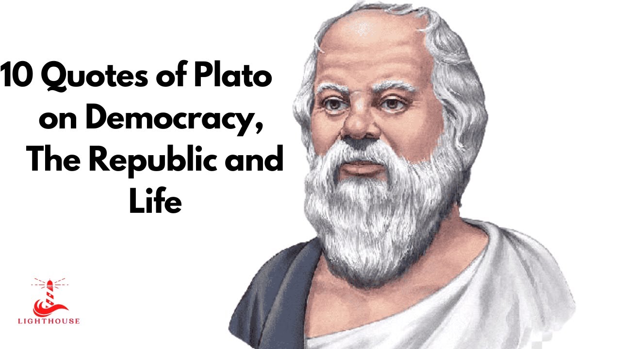 10 Quotes of Plato on Democracy, The Republic and Life - YouTube