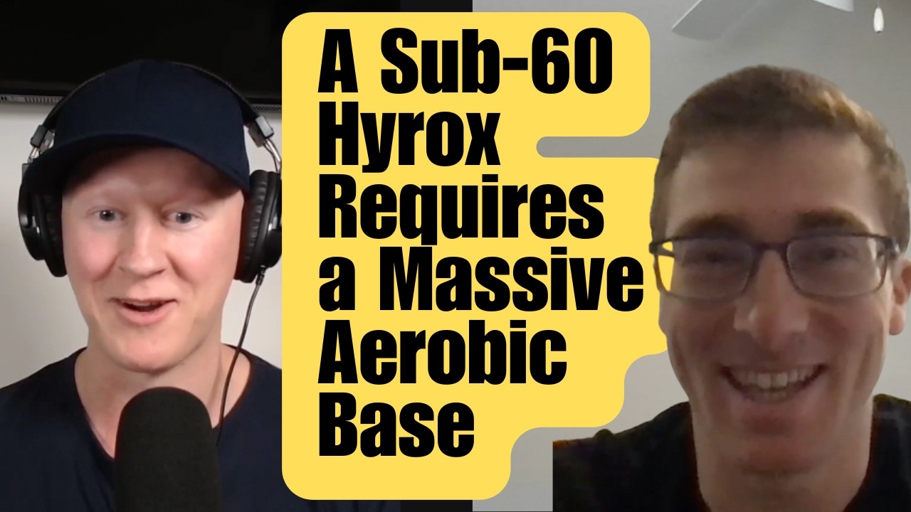 Just Build a Massive Aerobic Base: The Key to A 60-Min Hyrox (Owen ...