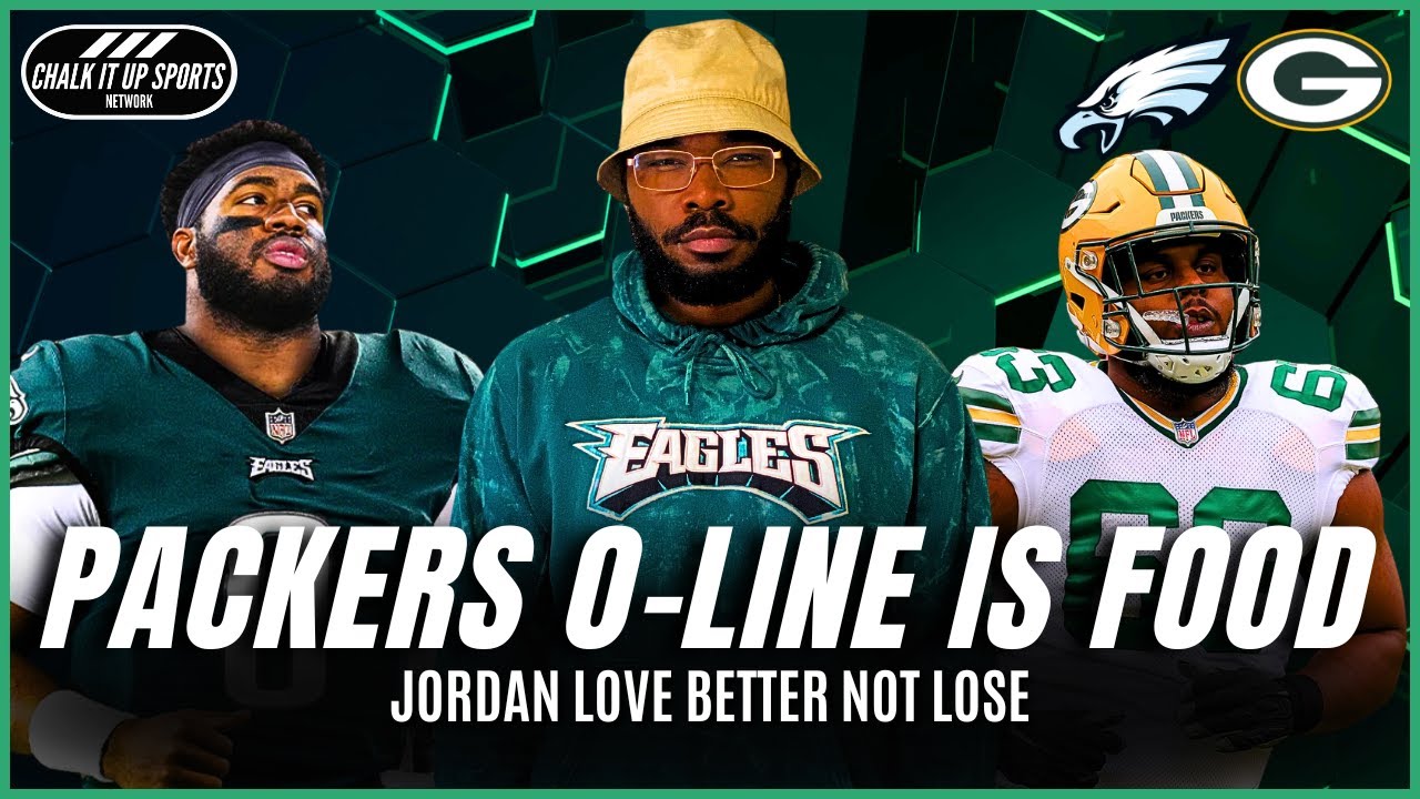 Packers Offensive Line Is WEAK and Eagles Know It | Chalk It Up Sports ...