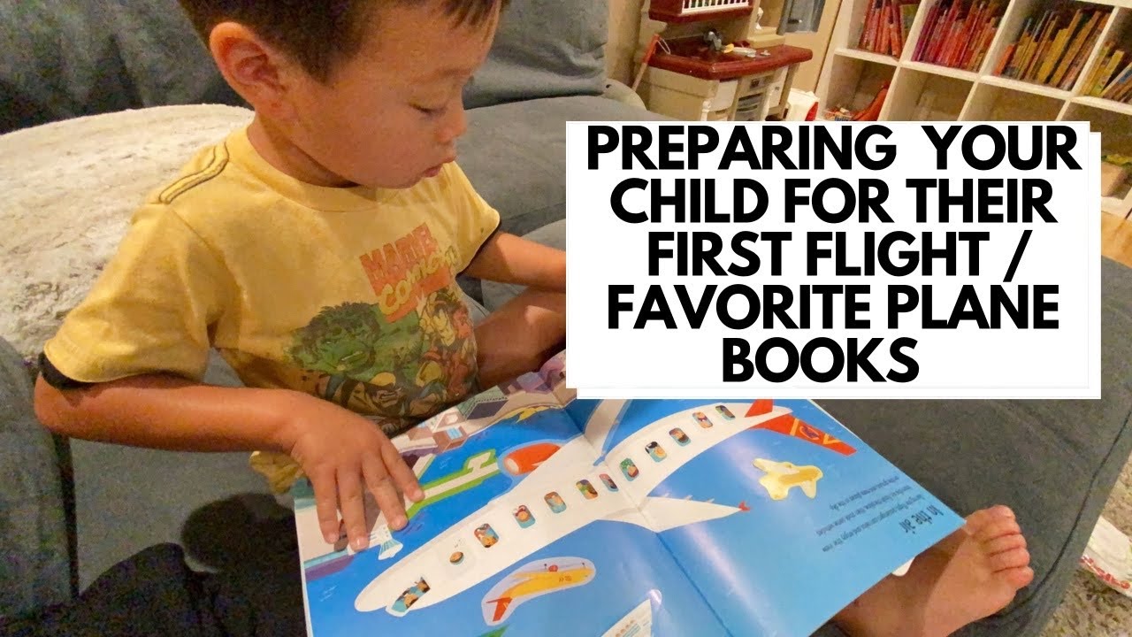 Preparing Your Child for their First Plane Flight / Favorite Usborne ...