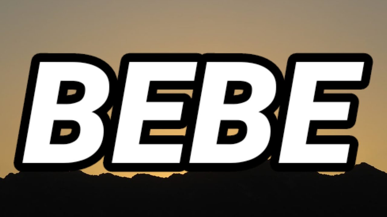 Danny Ocean - BEBE (Letra_Lyrics) - YouTube