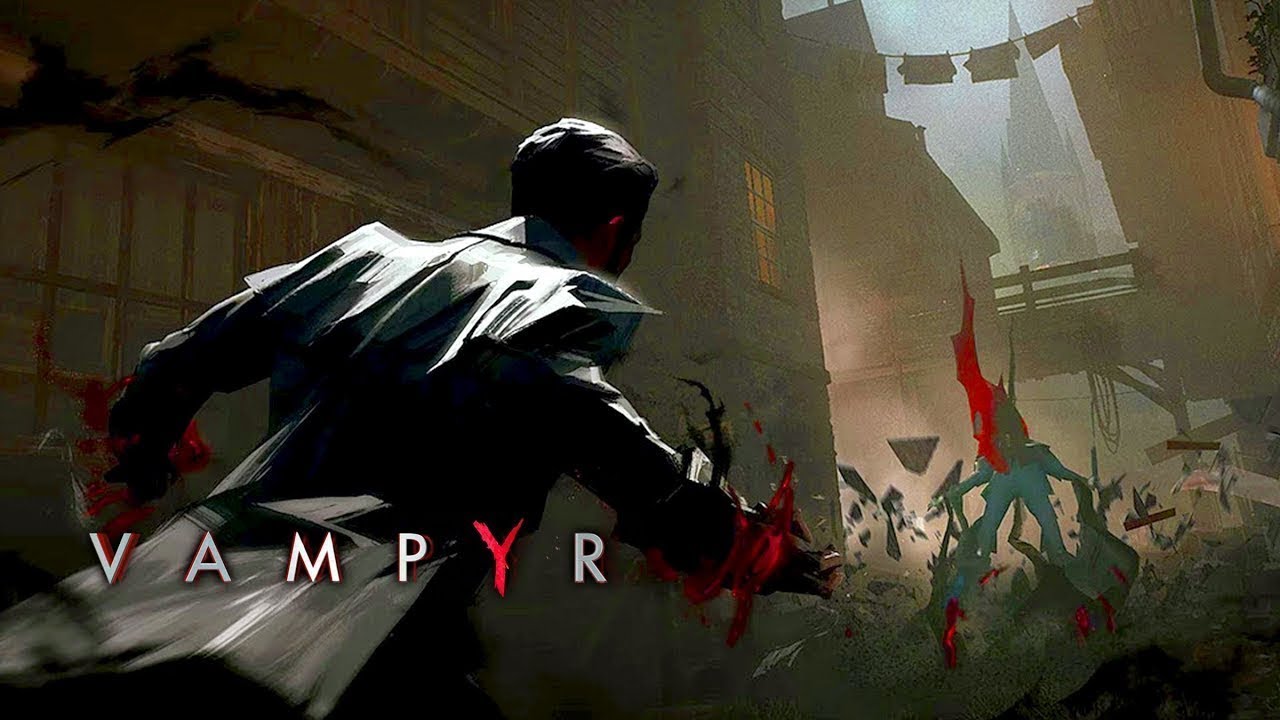 VAMPYR Walkthrough Gameplay Part 1 - YouTube