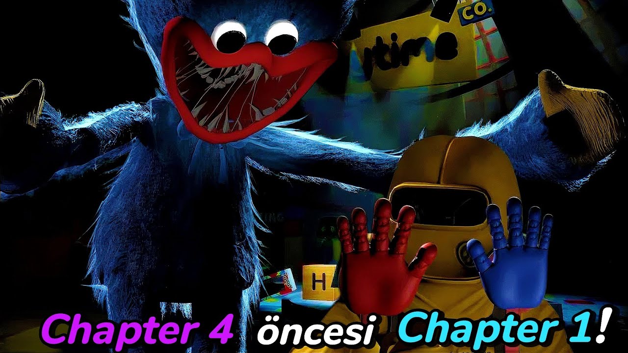 Poppy Playtime Chapter 4'ten Önce Chapter 1! - YouTube