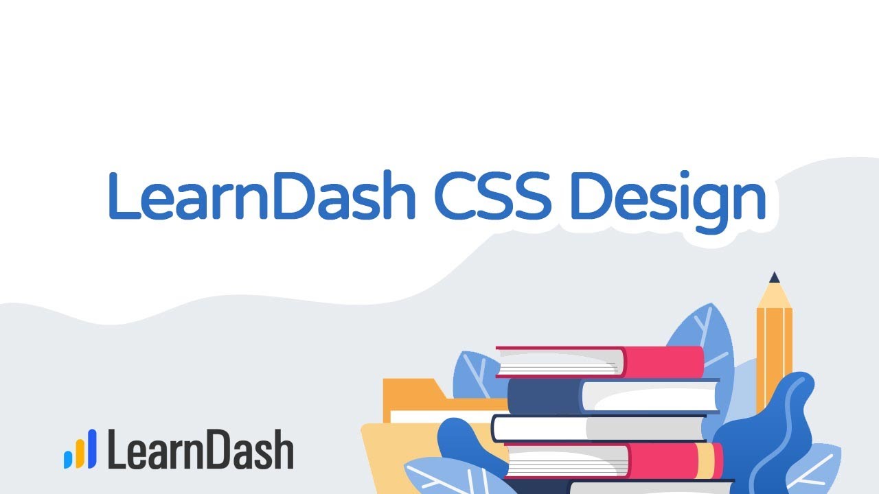 LearnDash CSS Design (Course Overview) - YouTube