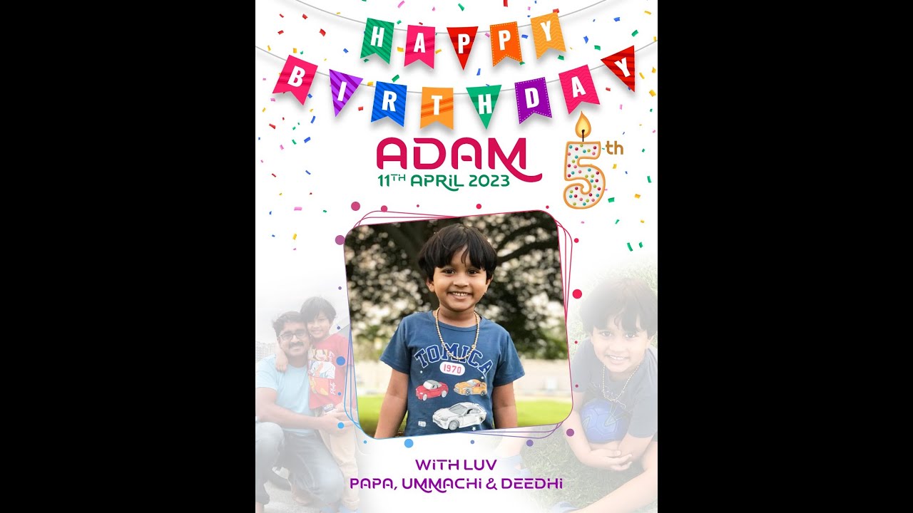 Adam 5th Happy B'day l 11th April 2023 - YouTube