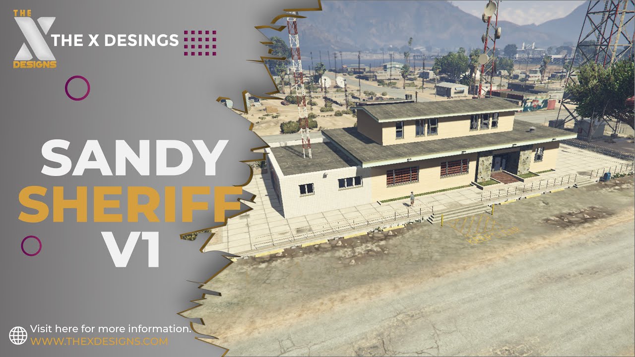 xds sandy sheriff department v1 [ GTA V ] [ FIVEM ] [ MAPS ] [ MLO ...