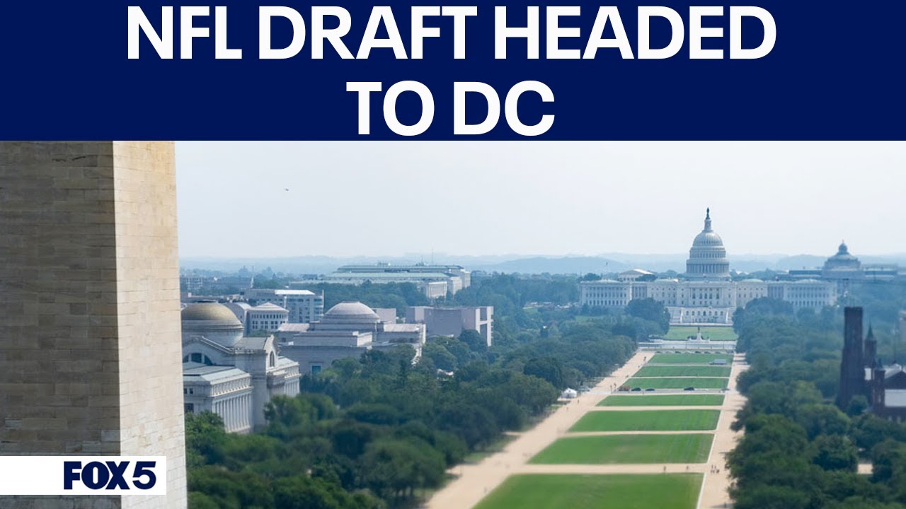 2027 NFL Draft headed to Washington, D.C., report says - YouTube