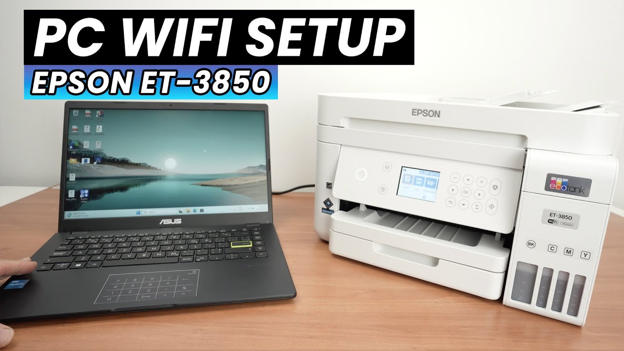 Epson ET-3850 : How to Wifi Setup With PC Windows Computer - YouTube