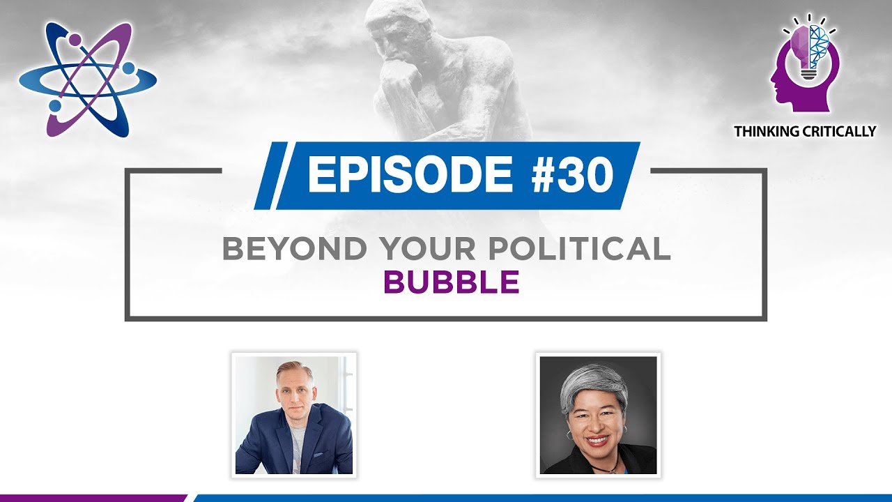 #30: Beyond Your Political Bubble - YouTube