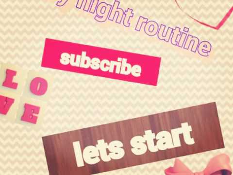 My night routine by:Amanda - YouTube