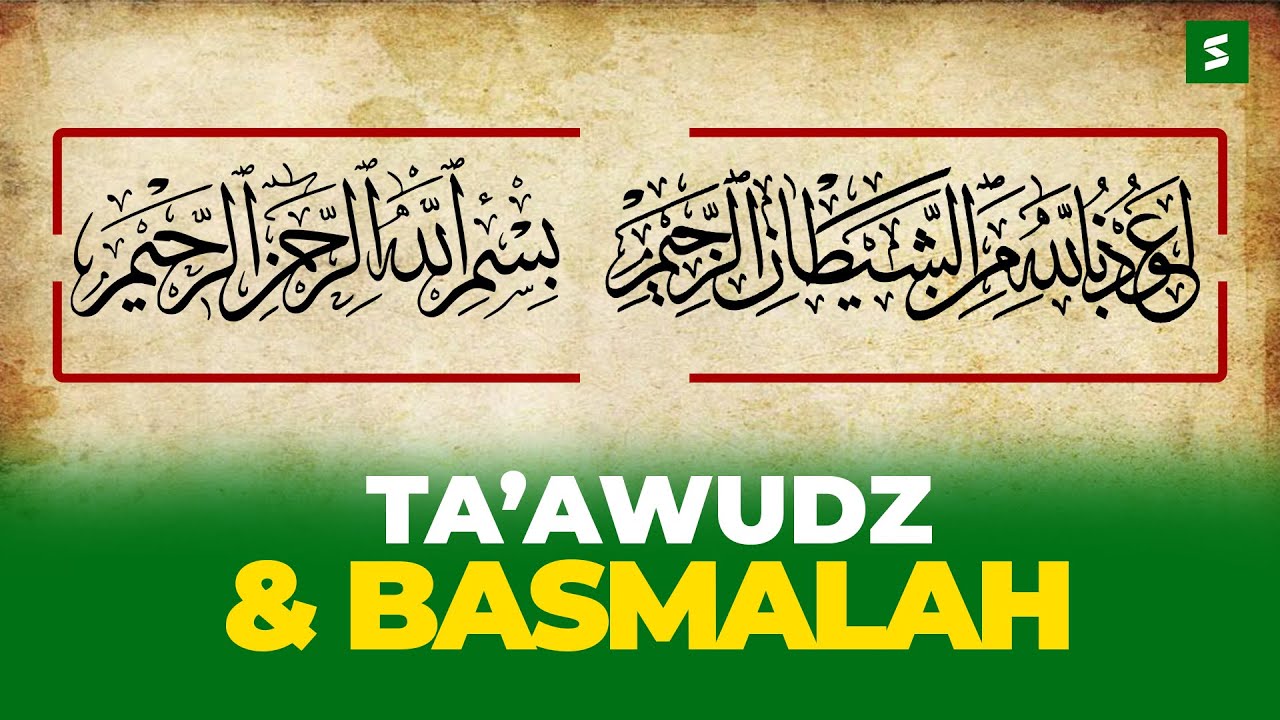 TAAWUDZ & BASMALAH || Template untuk Murottal Quran - YouTube
